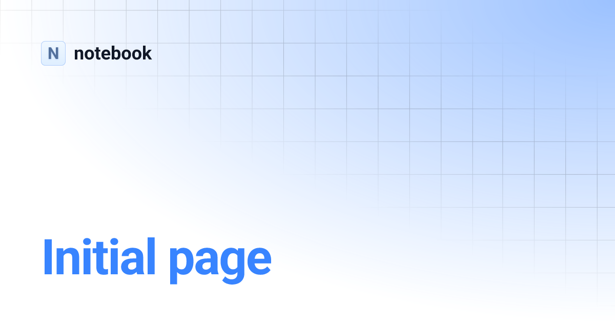 Initial page | notebook